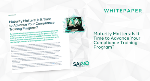 Maturity Matters: Is It Time to Advance Your Compliance Training ...